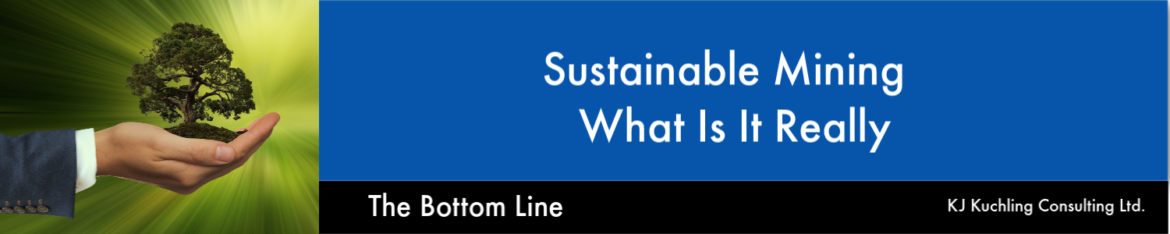 Sustainable Mining – What Is It Really?